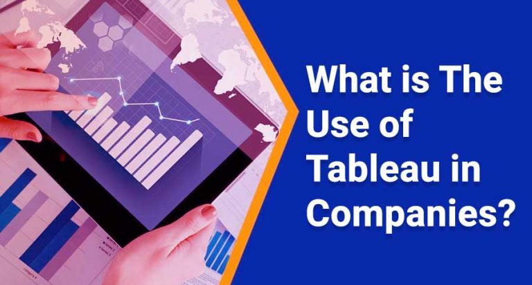 What is Tableau? Why Companies Are Hiring Tableau Developers?